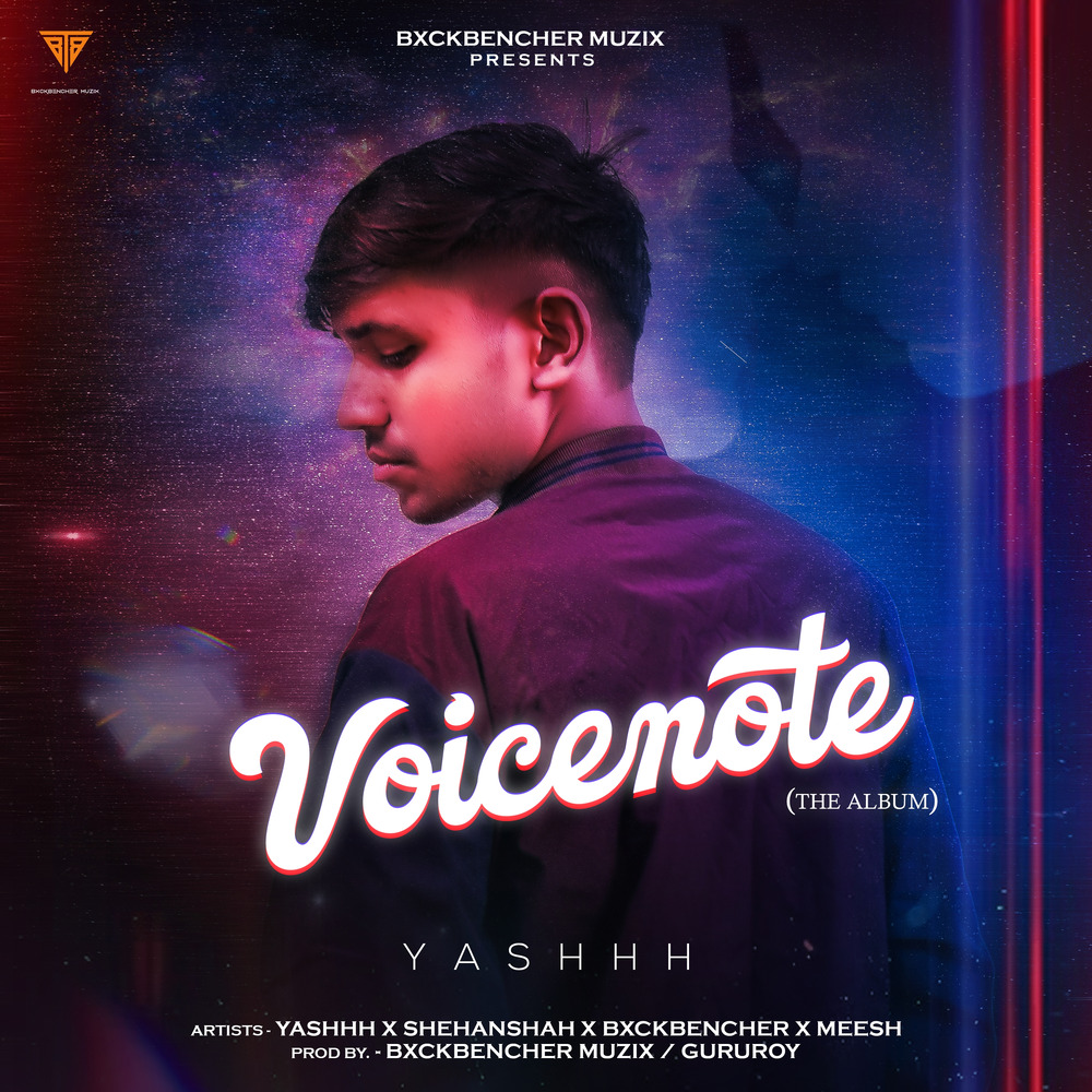 Yashhh; Meesh; Shehanshah, Voicenote in High-Resolution Audio - ProStudioMasters