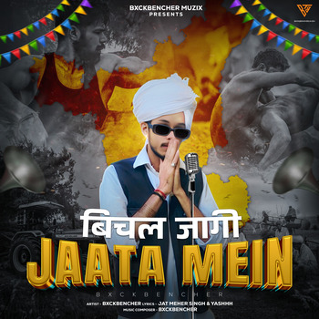 BxckBencher, Bichal Jagi Jaata Mein (Single) in High-Resolution Audio ...