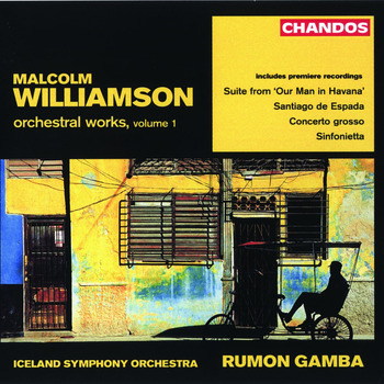 Malcolm Williamson; Rumon Gamba; Iceland Symphony Orchestra, Williamson ...