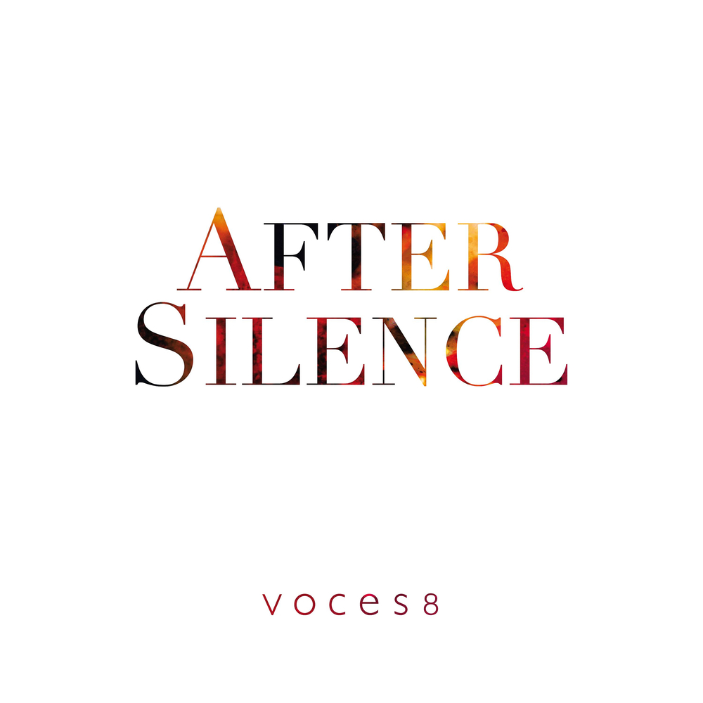 VOCES8; Barnaby Smith, After Silence in High-Resolution Audio ...