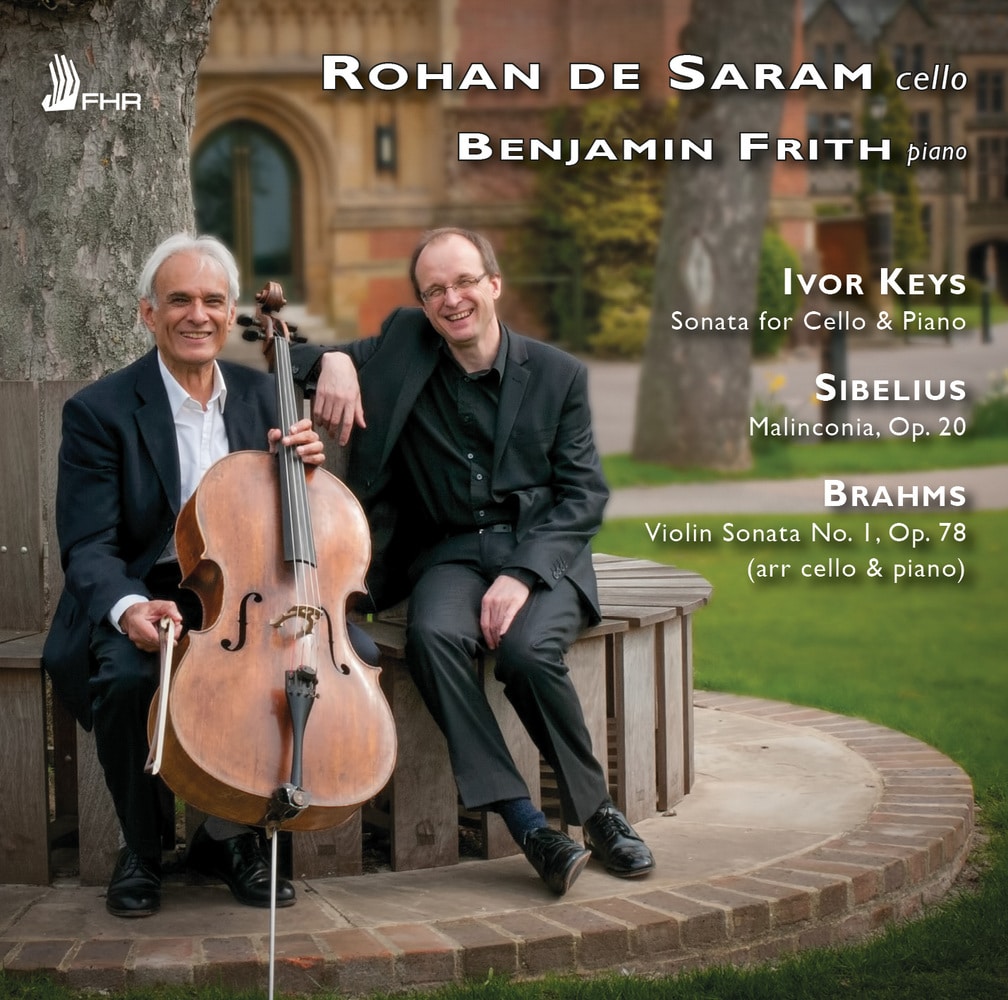 Rohan de Saram; Benjamin Frith, Keys, Sibelius & Brahms: Works for ...