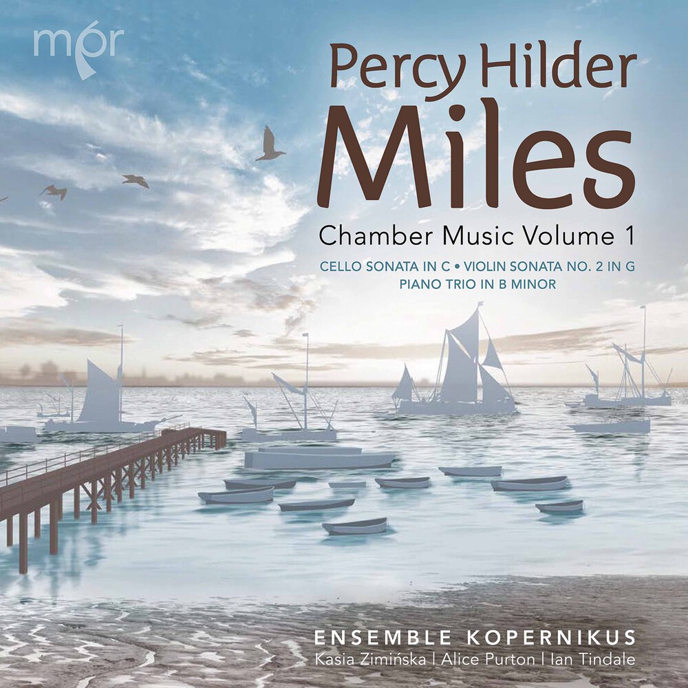 Alice Purton; Ian Tindale; Kasia Zimińska; Ensemble Kopernikus, Miles ...