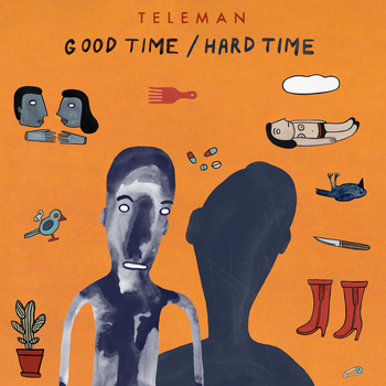 Teleman, Good Time/Hard Time in High-Resolution Audio - ProStudioMasters