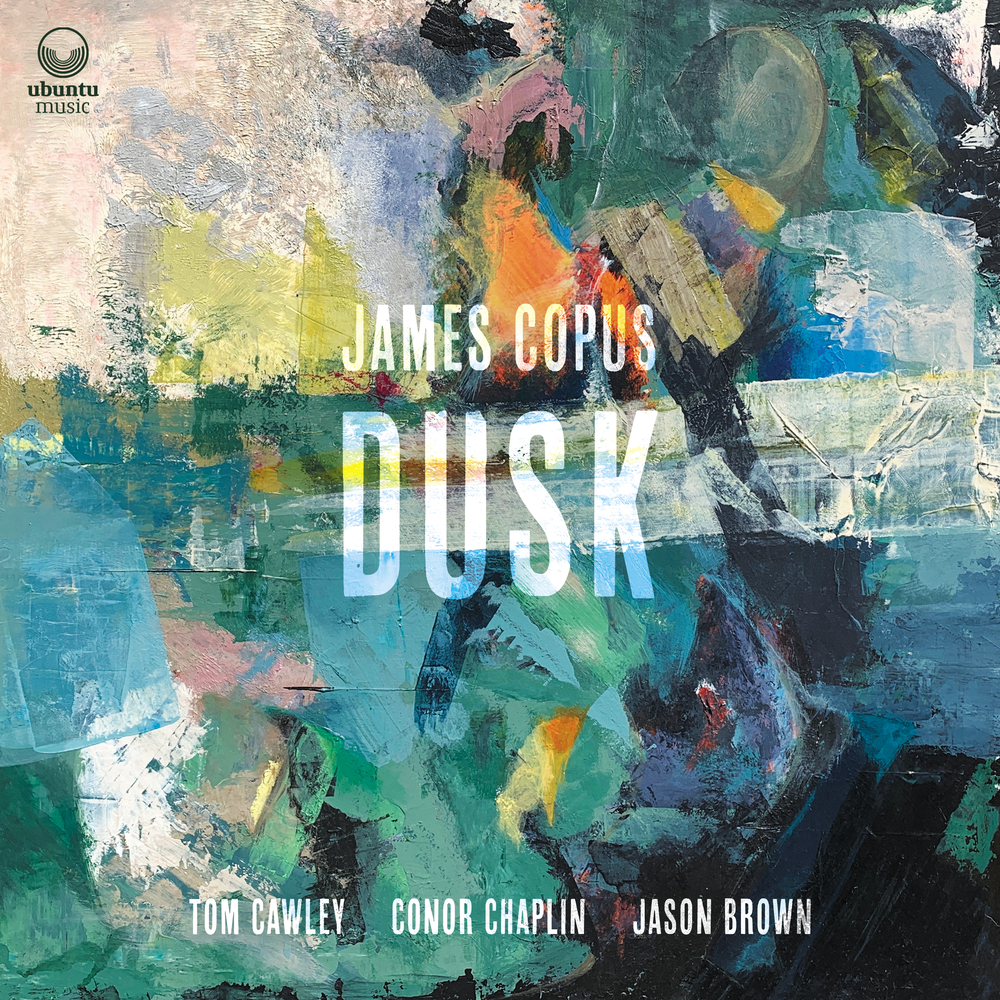 James Copus; Tom Cawley; Conor Chaplin; Jason Brown, Dusk (feat. Tom ...