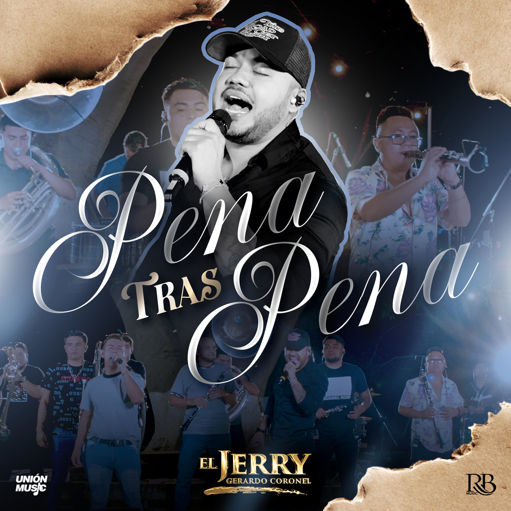 Gerardo Coronel, Pena Tras Pena (En Vivo / Single) in High-Resolution ...
