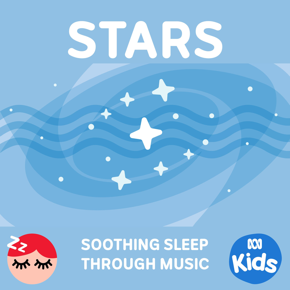 ABC Kids, Stars - Soothing Sleep Through Music in High-Resolution Audio ...