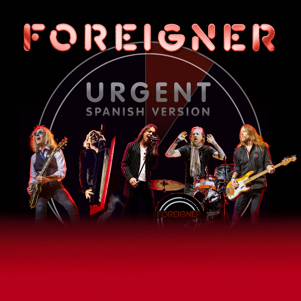 Foreigner, Urgent (Spanish Version / Single) in High-Resolution Audio ...
