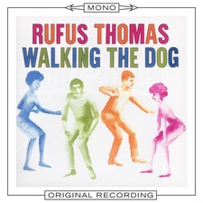Rufus Thomas, Walking the Dog (Mono) in High-Resolution Audio ...