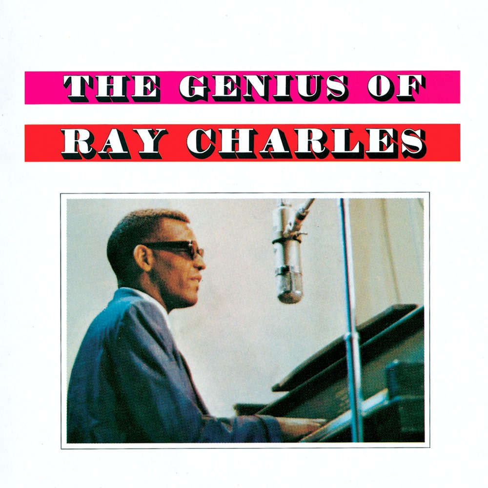 Ray Charles, The Genius Of Ray Charles in High-Resolution Audio - ProStudioMasters