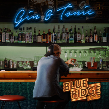 Blue Ridge Band, Gin & Tonic (Single) in High-Resolution Audio ...