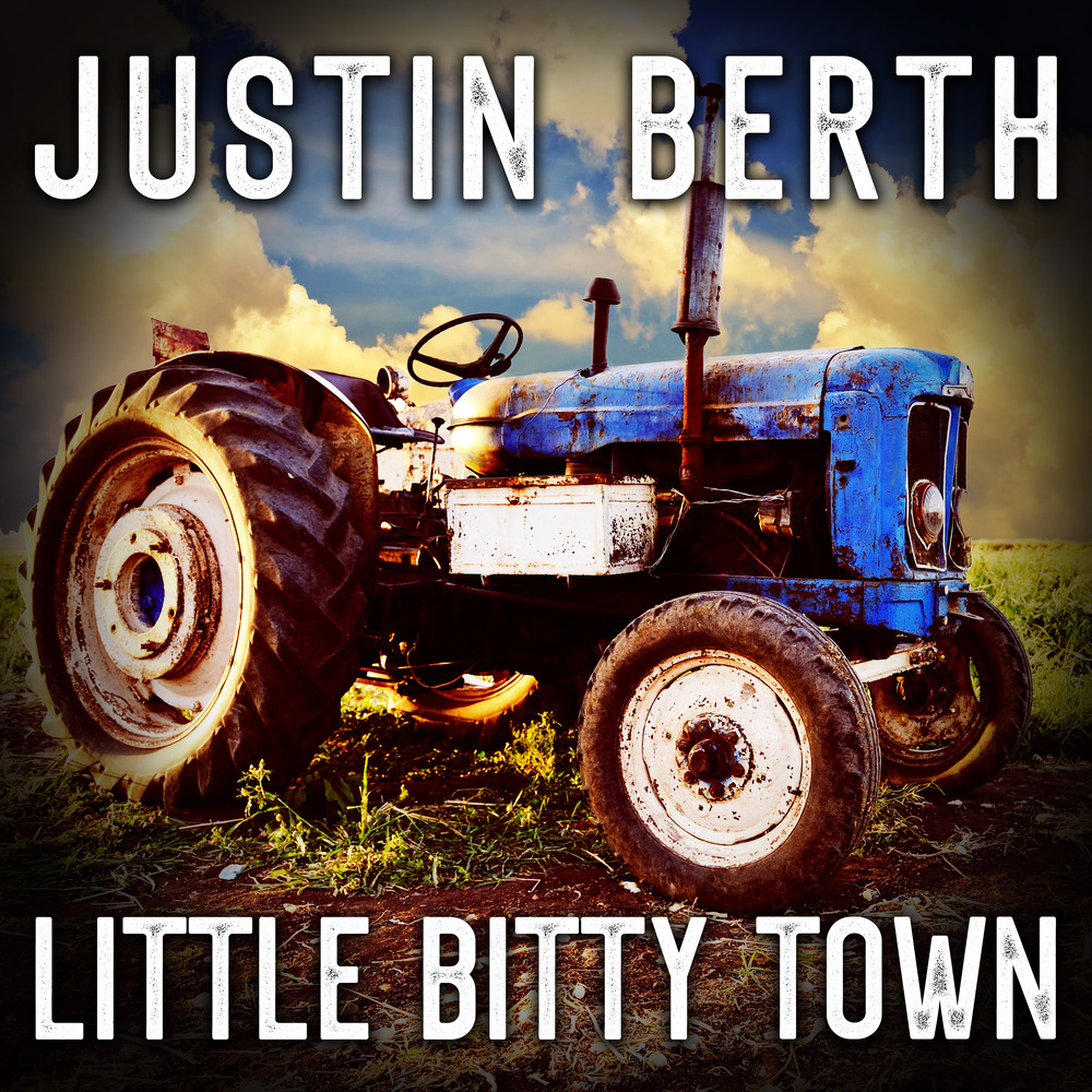 Justin Berth, Little Bitty Town (Single) in High-Resolution Audio ...