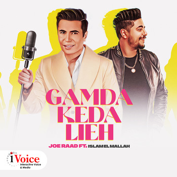 Joe Raad; Islam El Mallah, Gamda Keda Lieh (feat. Islam El Mallah ...