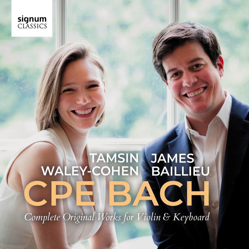 Tamsin Waley-Cohen; James Baillieu, CPE Bach: Complete Works for Violin ...