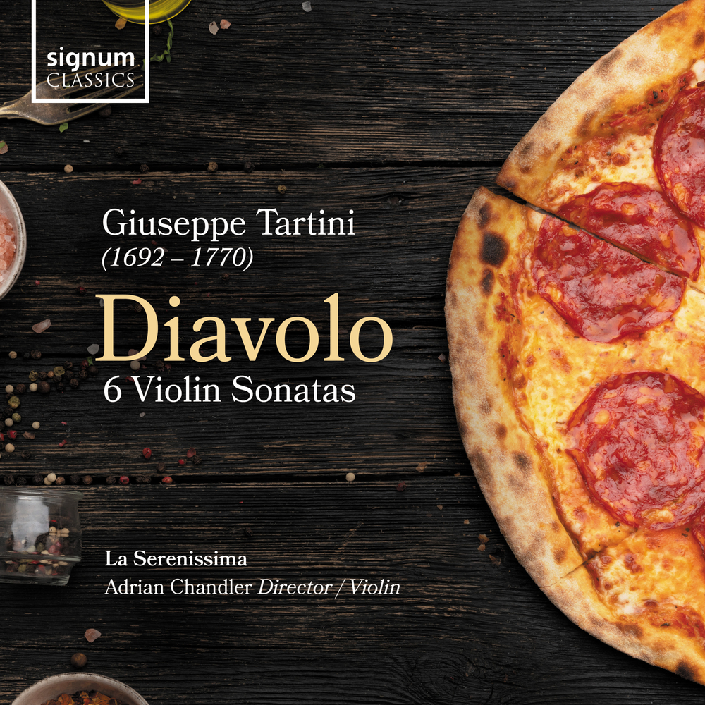 La Serenissima; Adrian Chandler, 'Diavolo': Giuseppe Tartini - 6 Violin ...