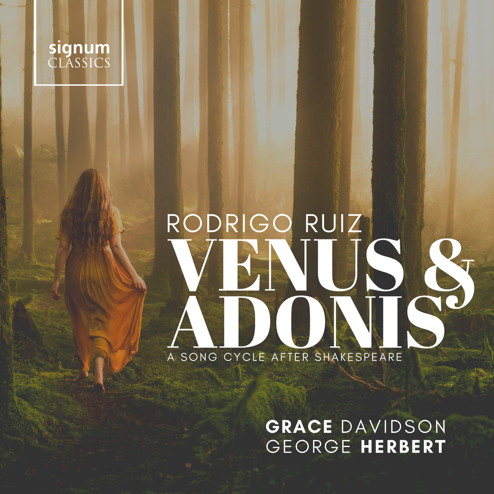 Grace Davidson; George Herbert, Ruiz: Venus & Adonis, R. 10 - A Song Cycle After Shakespeare in ...