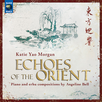 Katie Yao Morgan; Angeline Bell, Echoes of the Orient in High ...