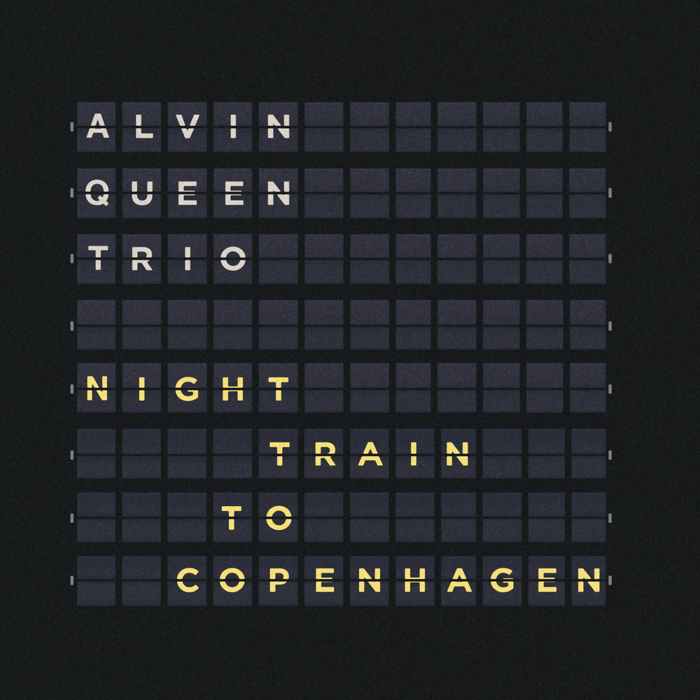 Alvin Queen Trio, Night Train to Copenhagen in High-Resolution Audio ...
