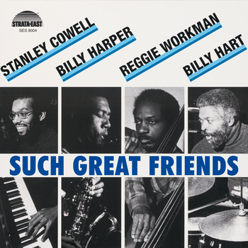 Stanley Cowell; Billy Harper; Reggie Workman; Billy Hart, Such Great ...