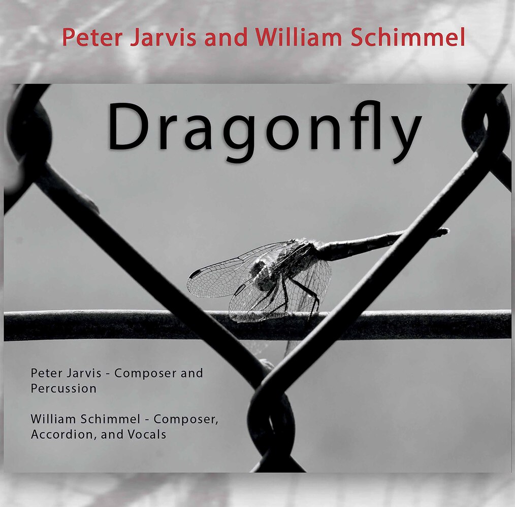 Peter Jarvis; William Schimmel, Dragonfly in High-Resolution Audio ...