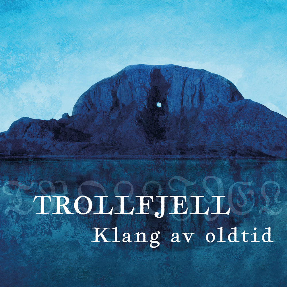 Klang av Oldtid, Trollfjell in High-Resolution Audio - ProStudioMasters