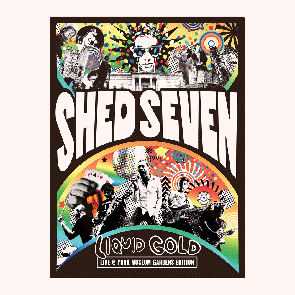 Shed Seven, Liquid Gold (Live at York Museum Gardens Edition) in High ...