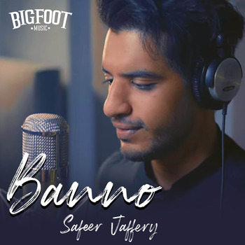 Bigfoot; Safeer Jaffery, Banno (Single) in High-Resolution Audio - ProStudioMasters