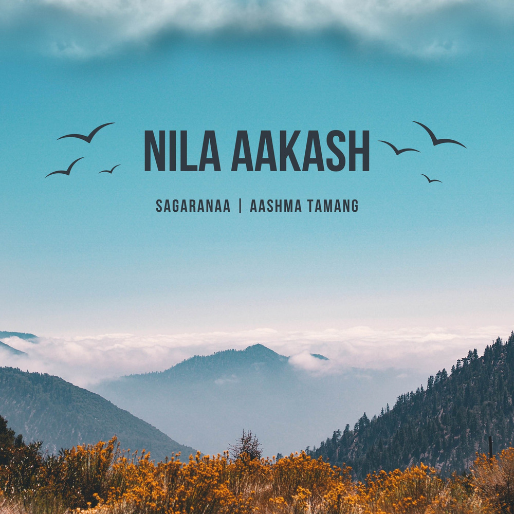 Aashma Tamang; sagaranaa; At Foes Studios, Nila Aakash (Single) in High ...