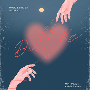 Najaf Ali, Dill Ka (Single) in High-Resolution Audio - ProStudioMasters