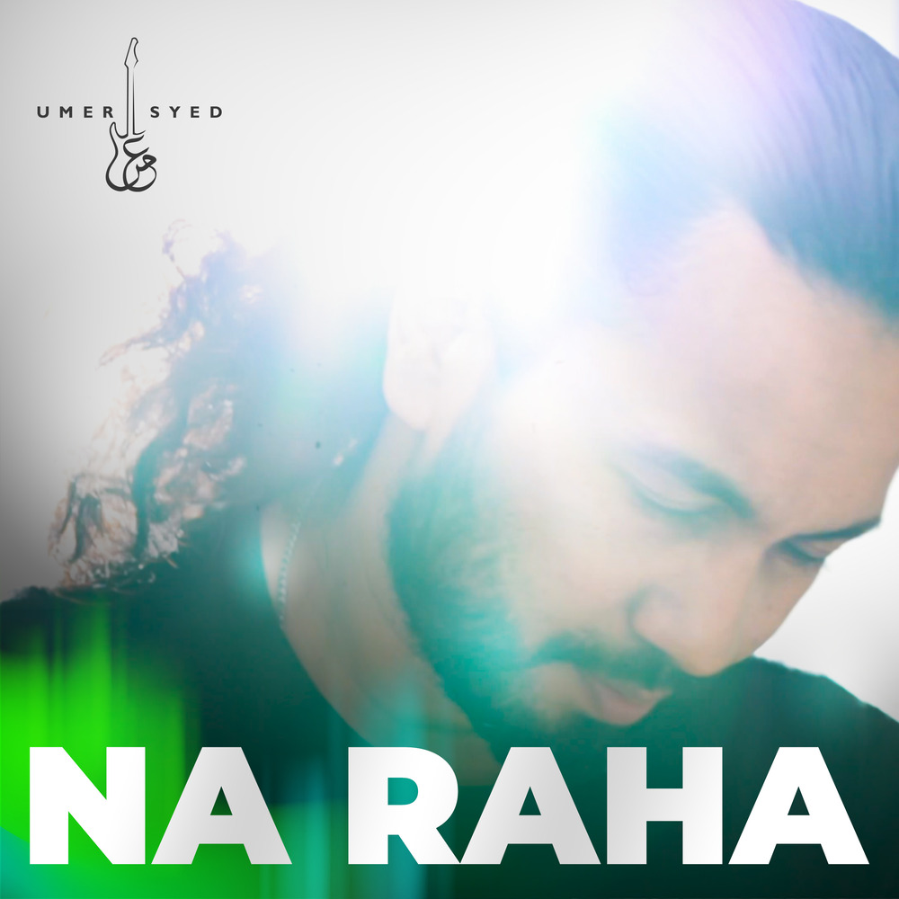 Umer Syed, Na Raha (Single) in High-Resolution Audio - ProStudioMasters