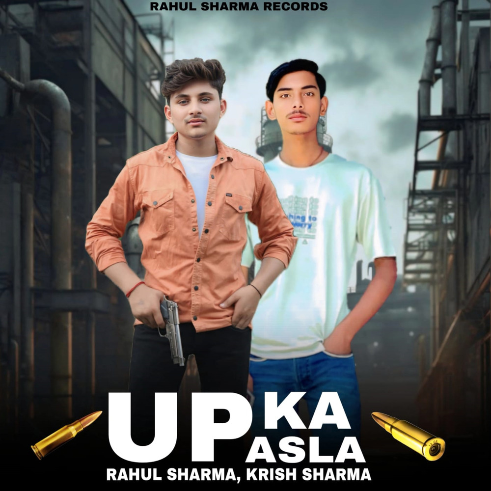 Saif Khan; Lokesh Bairagi; Krish Sharma; Rahul Sharma, Up Ka Asla (Single) in High-Resolution ...