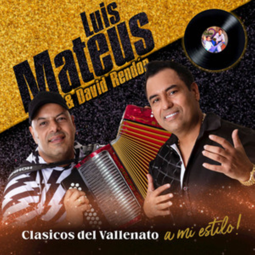 Luis Mateus, Clásicos del Vallenato a Mi Estilo in High-Resolution ...