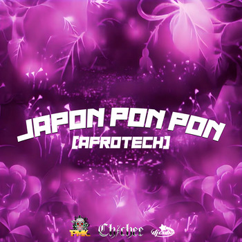 DJ Cuba; Chichee; DJ Pirata, Japon Pon Pon (Afrotech / Single) in High-Resolution Audio ...