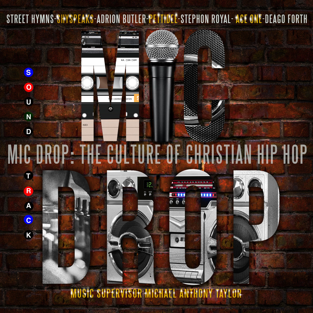 Various Artists, Mic Drop: The Culture Of Christian Hip Hop in High ...