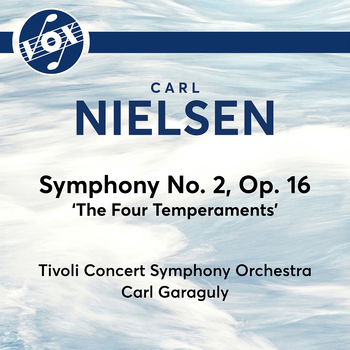 Tivoli Concert Symphony Orchestra; Carl Garaguly, Nielsen: Symphony No ...
