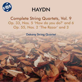 Dekany String Quartet, Haydn: Complete String Quartets, Vol. 9 in High-Resolution Audio ...