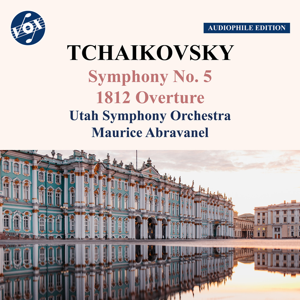 Utah Symphony; Maurice Abravanel, Tchaikovsky: Symphony No. 5 in E Minor, Op. 64, TH 29 & 1812 ...