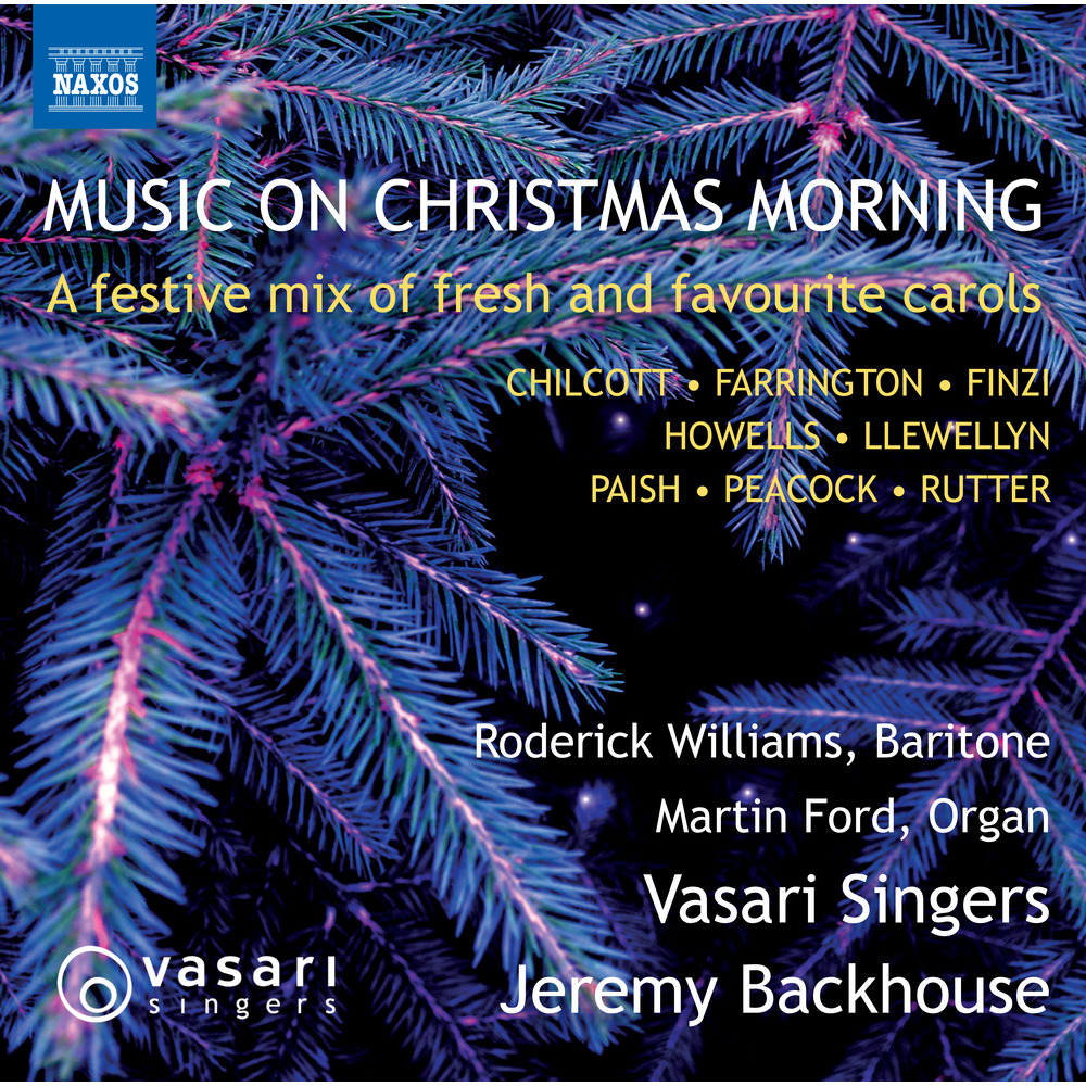 Roderick Williams; Martin Ford; Vasari Singers; Jeremy Backhouse, Music ...