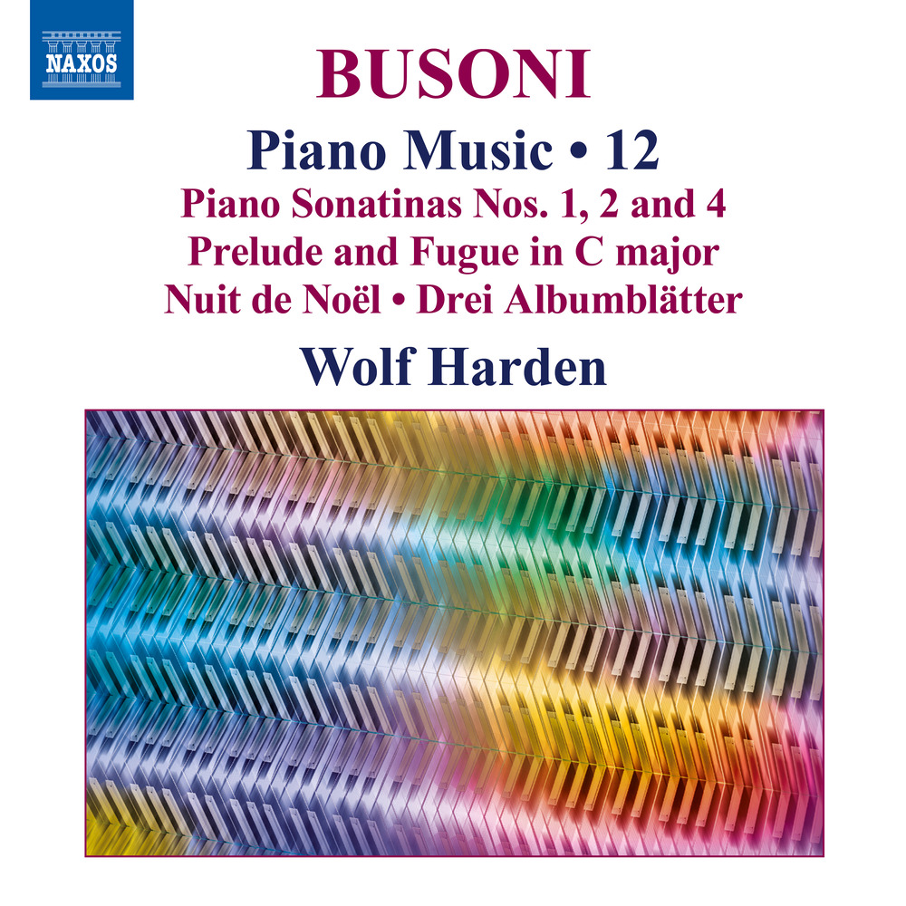 Wolf Harden, Busoni: Piano Music, Vol. 12 in High-Resolution Audio ...