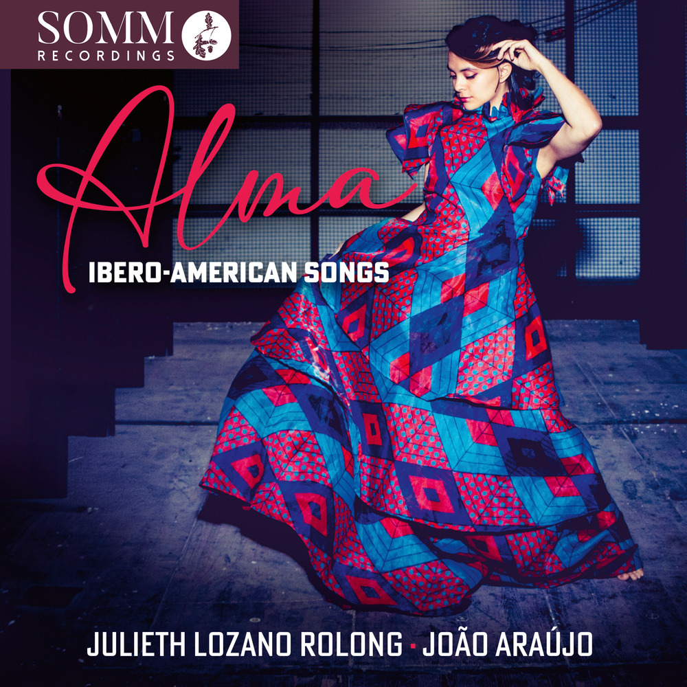 Julieth Lozano Rolong; João Araújo, Alma in High-Resolution Audio ...
