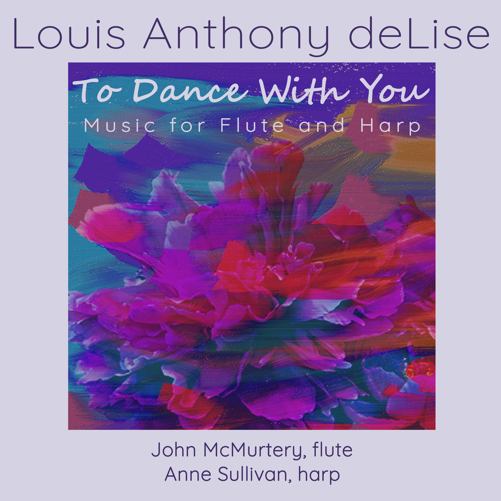 Louis Anthony deLise; John McMurtery; Anne Sullivan, To Dance with You ...