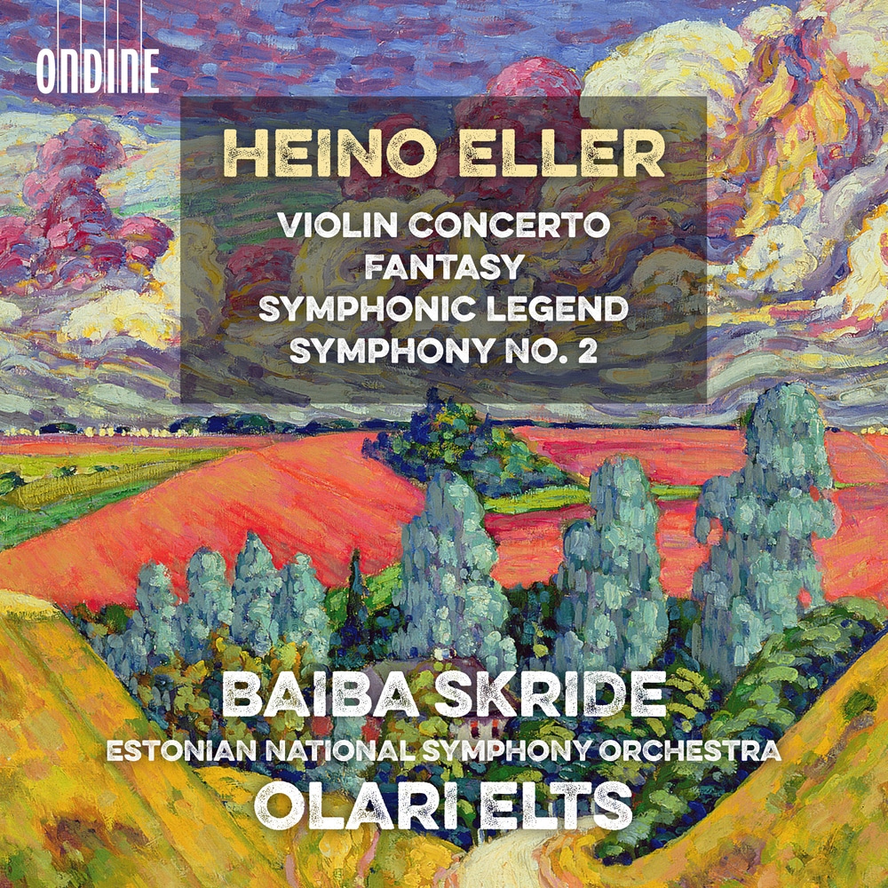 Baiba Skride; Estonian National Symphony Orchestra; Olari Elts, Eller ...