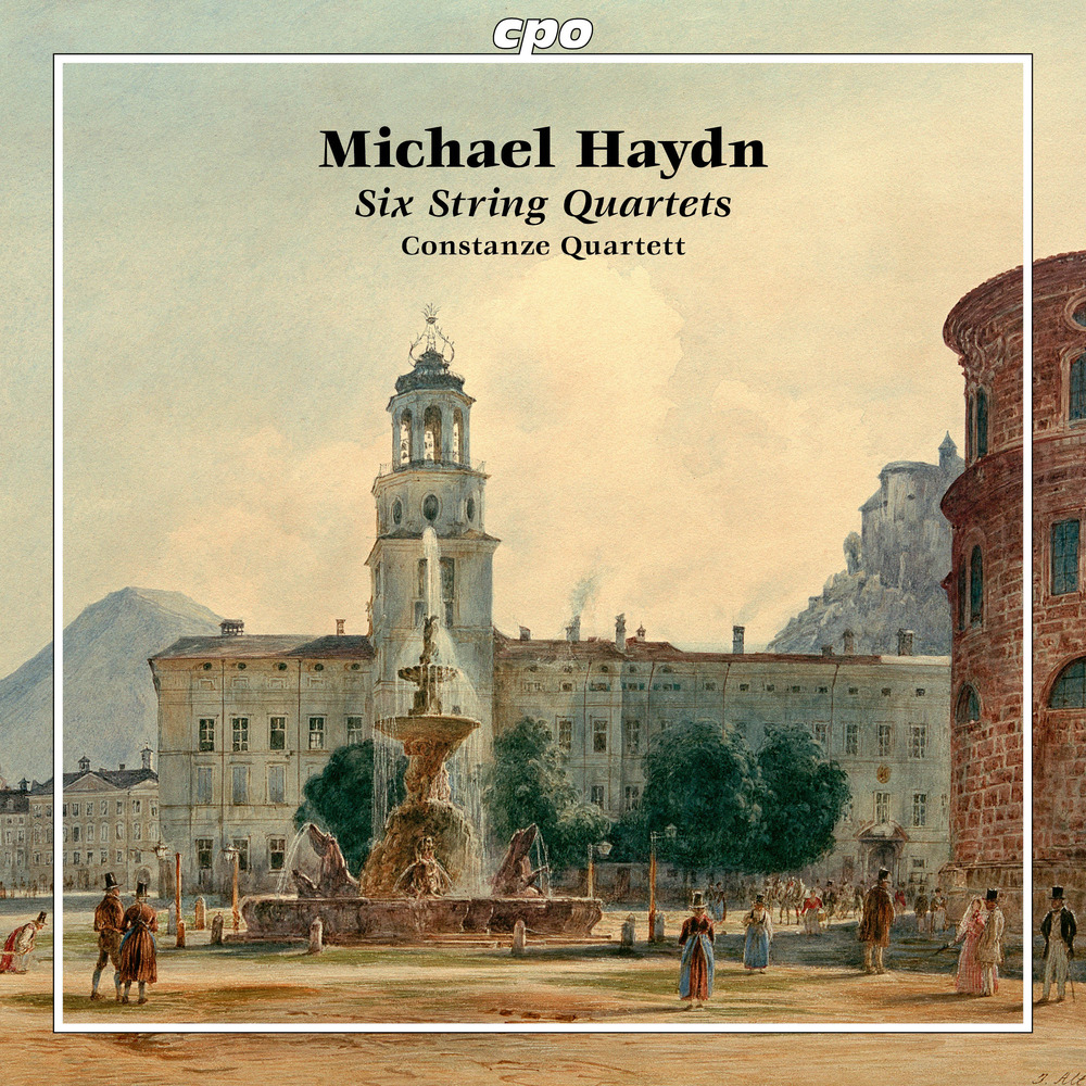 Constanze Quartett, Michael Haydn: Six String Quartets in High ...