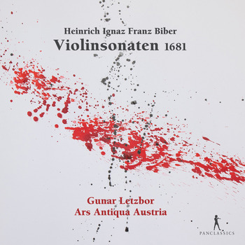 Gunar Letzbor; Ars Antiqua Austria, Biber: Violin Sonatas Nos. 1-8, C ...