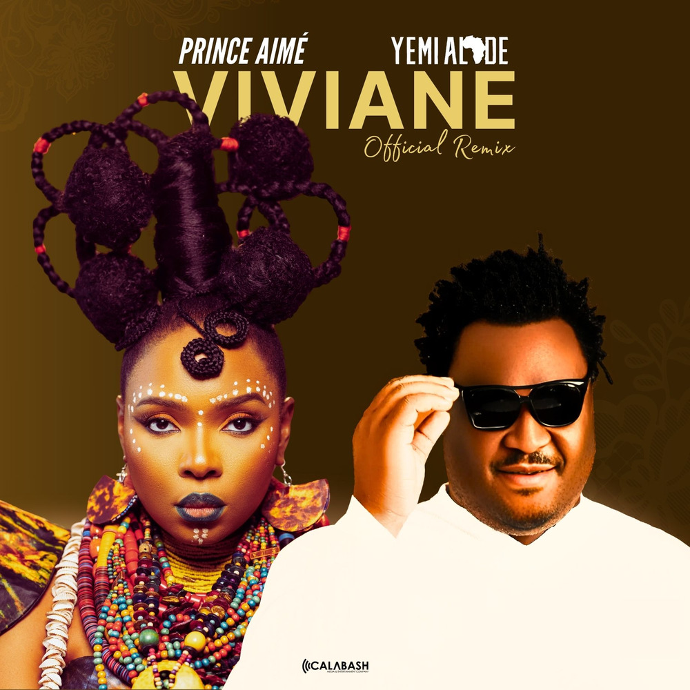 Prince Aimé; Yemi Alade, Viviane (Official Remix / Single) in High ...