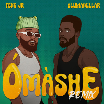 Femi Jr; OluwaMillar, OMASHE (REMIX / Single) in High-Resolution Audio ...