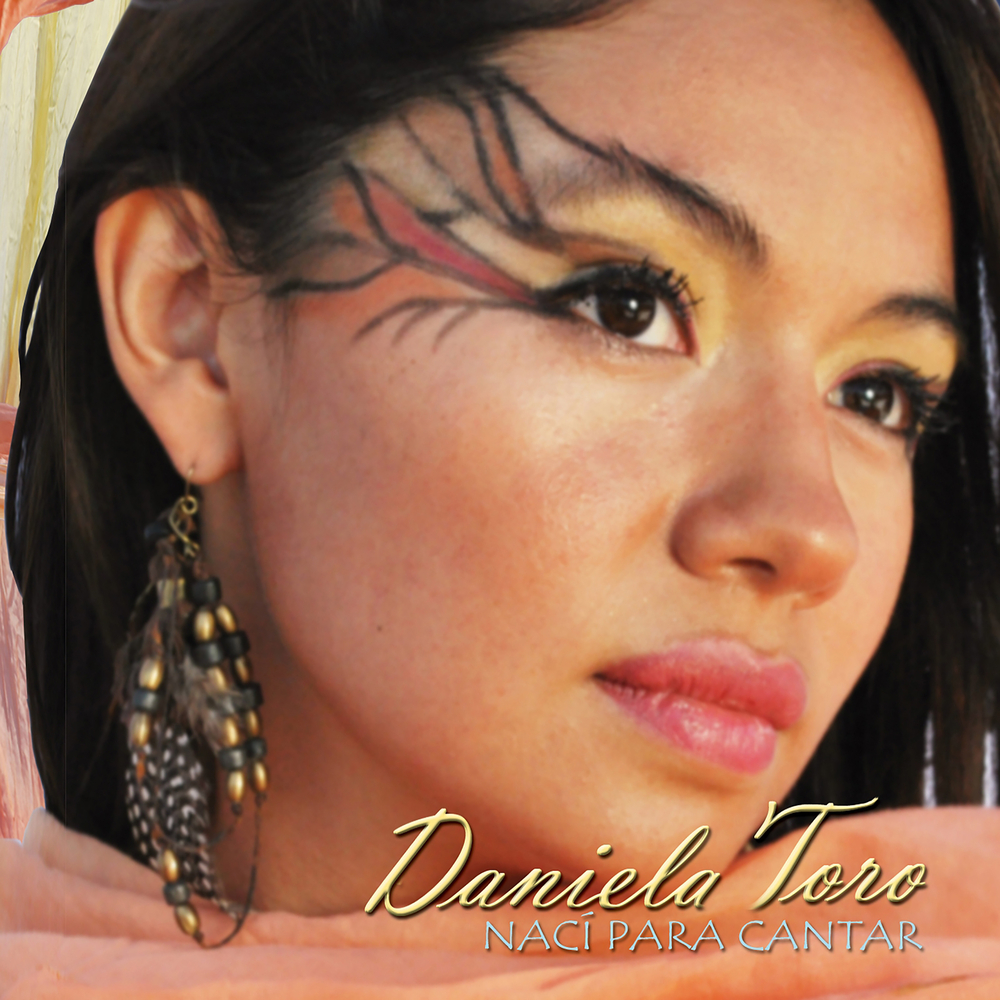 Daniela Toro, Nací para Cantar in High-Resolution Audio - ProStudioMasters