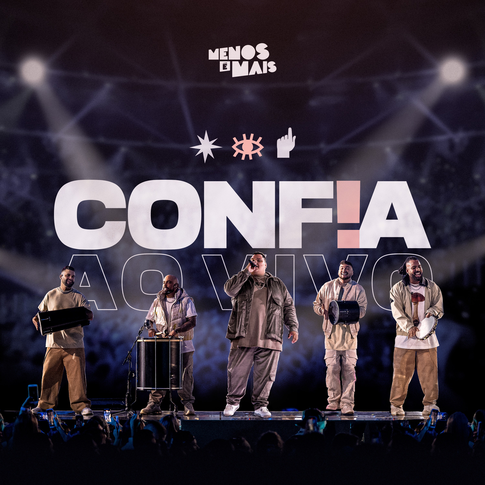Grupo Menos É Mais, Confia (Ao Vivo) in High-Resolution Audio ...