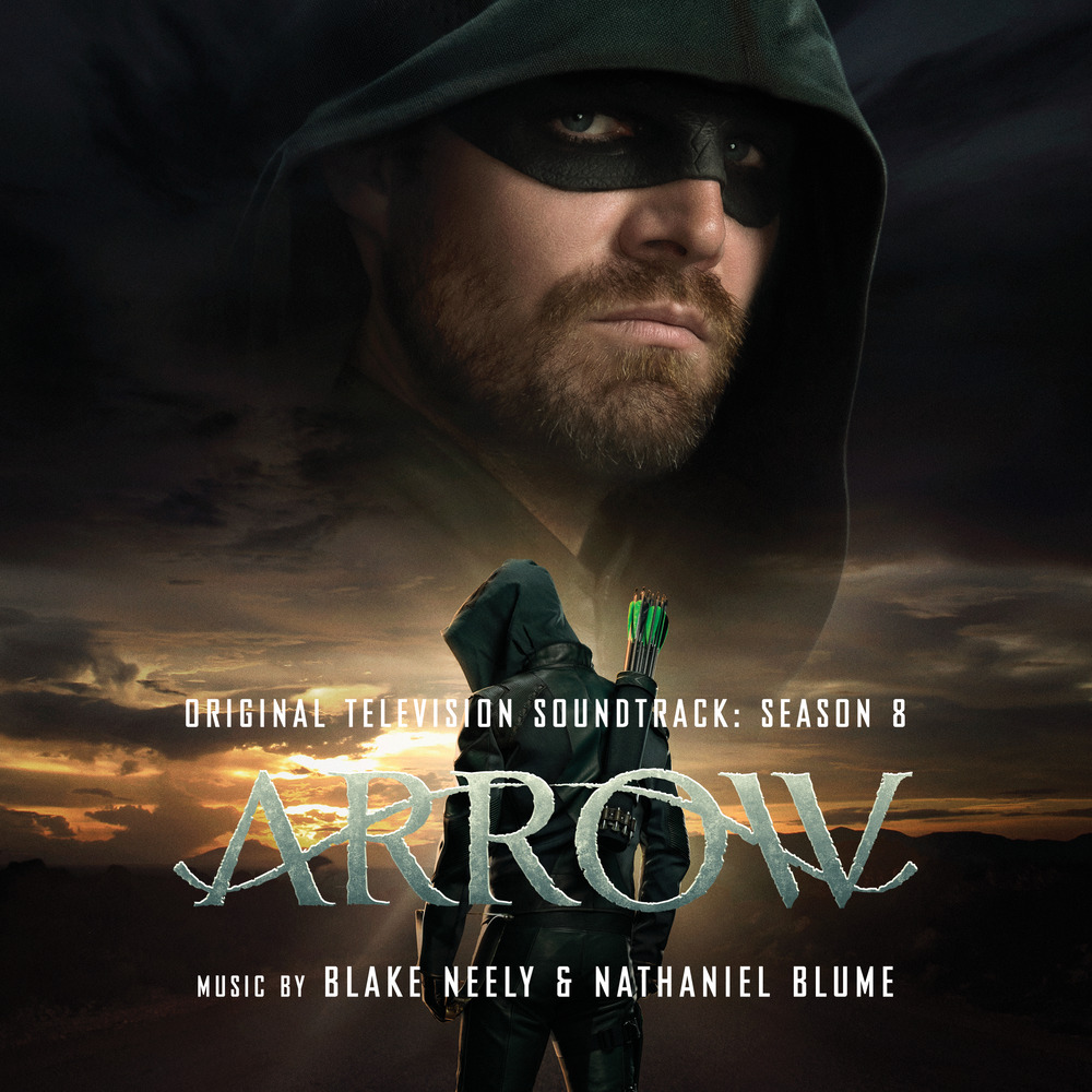 Blake Neely; Nathaniel Blume, Arrow: Season 8 (Original Television ...