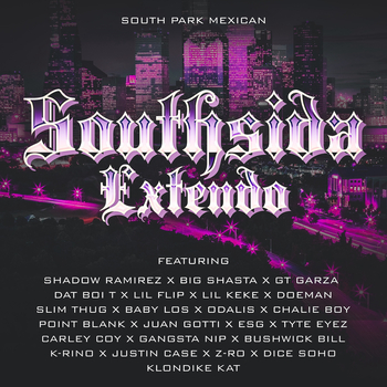 SPM; Shadow Ramirez; Big Shasta; GT Garza; Dat Boi T; Lil' Flip; Lil ...
