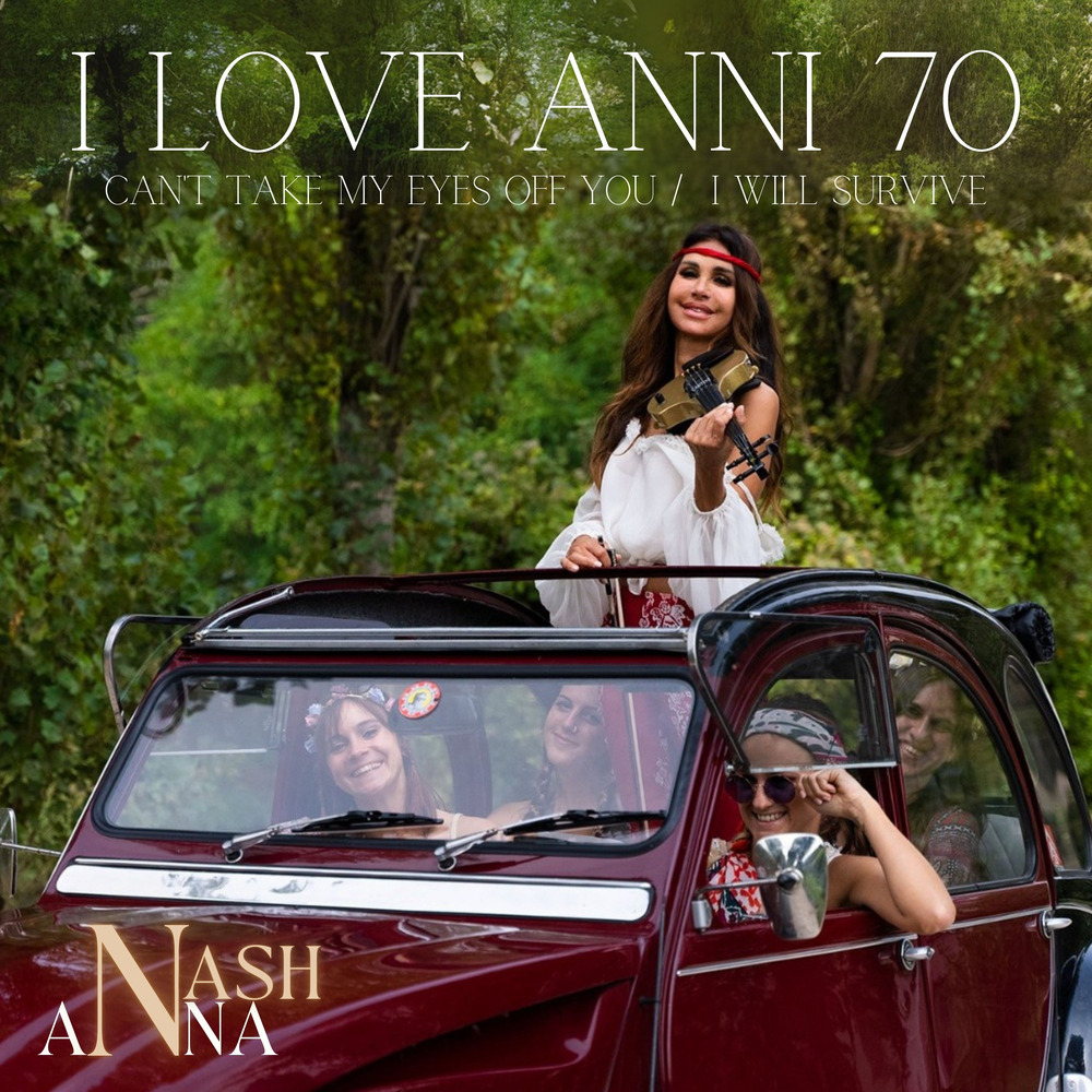 Anna Nash, I Love anni 70: Can't Take My Eyes Off You/ I Will Survive ...
